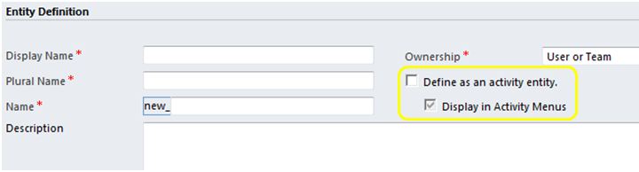 Create a new Activity Entity in CRM 2011 simply by checking a box ...